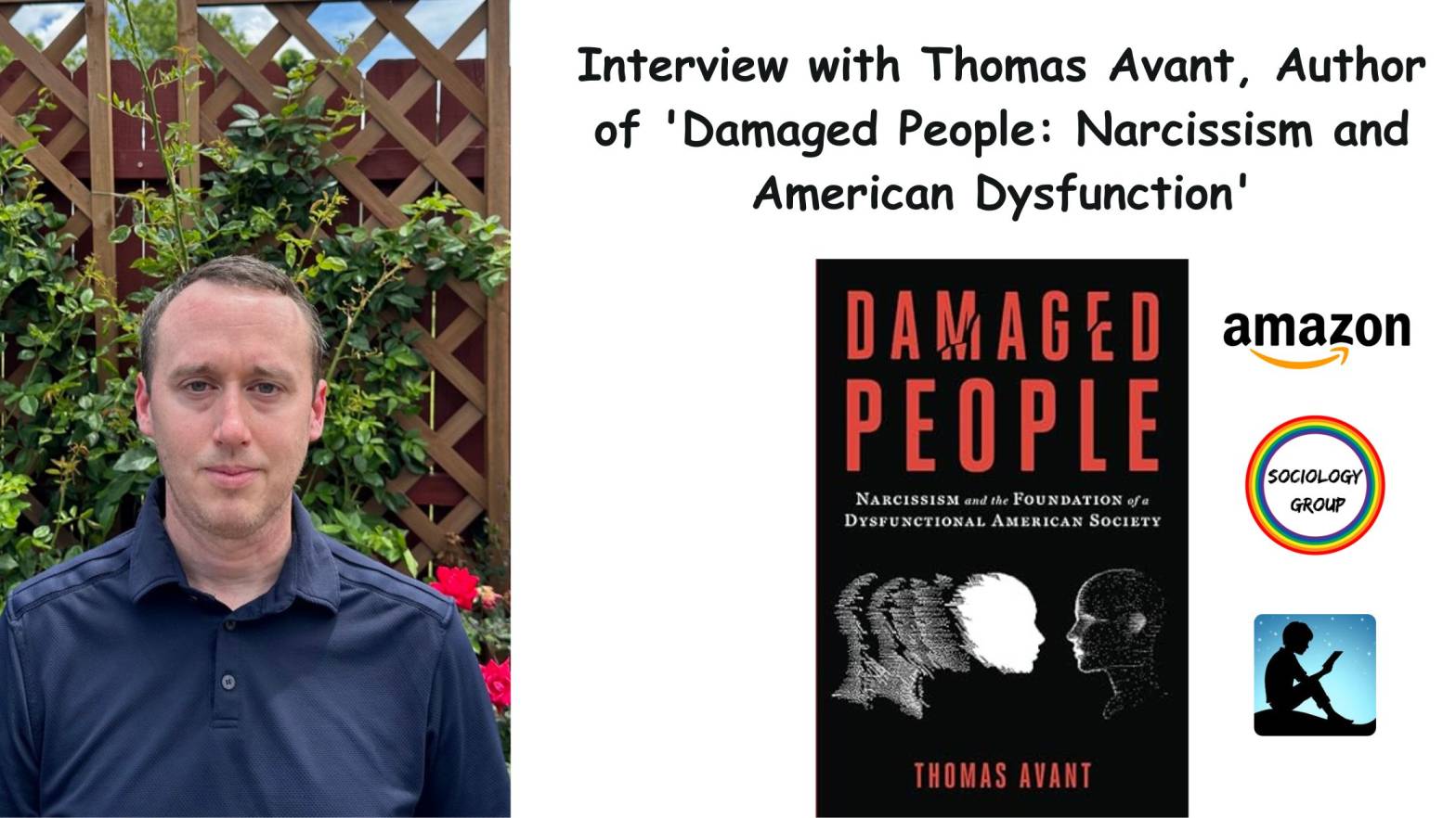 Interview with Thomas Avant, Author of Damaged People: Narcissism and ...