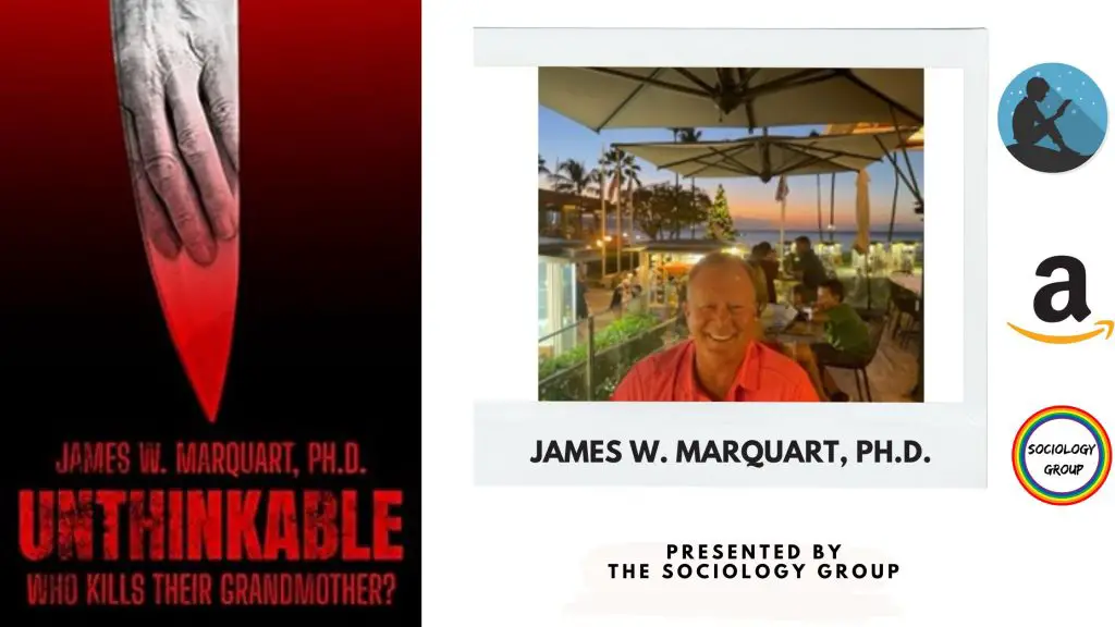 An Interview with James W. Marquart, Author of Unthinkable: Who Kills ...